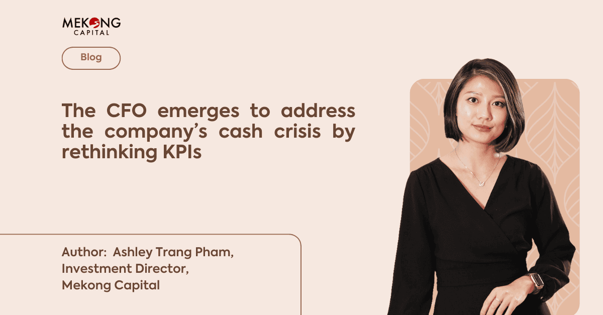 The CFO emerges to address the company’s cash crisis by rethinking KPIs ...
